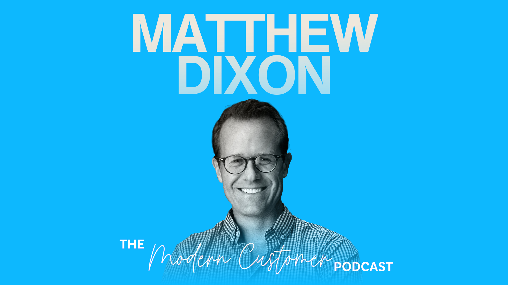 Overcome Customer Indecision with Matthew Dixon | Blake Morgan